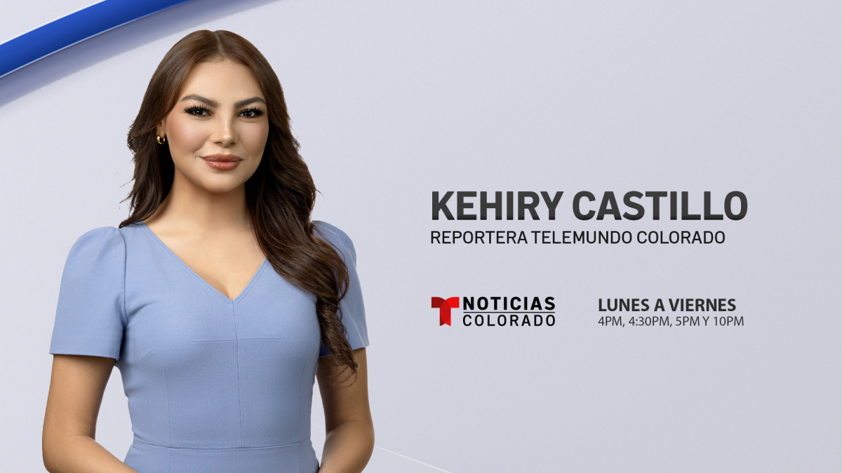Kehiry Castillo – Telemundo Denver